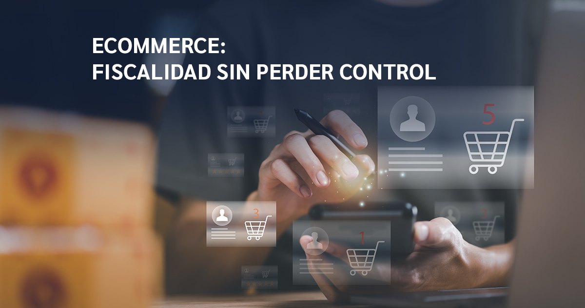 Nuevas obligaciones fiscales para ecommerce: cómo prepararte sin perder ...